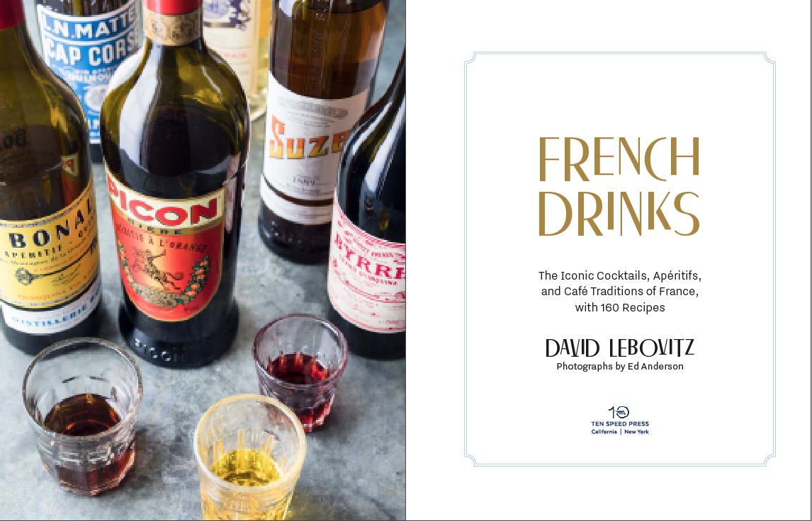 The Making of Drinking French - David Lebovitz
